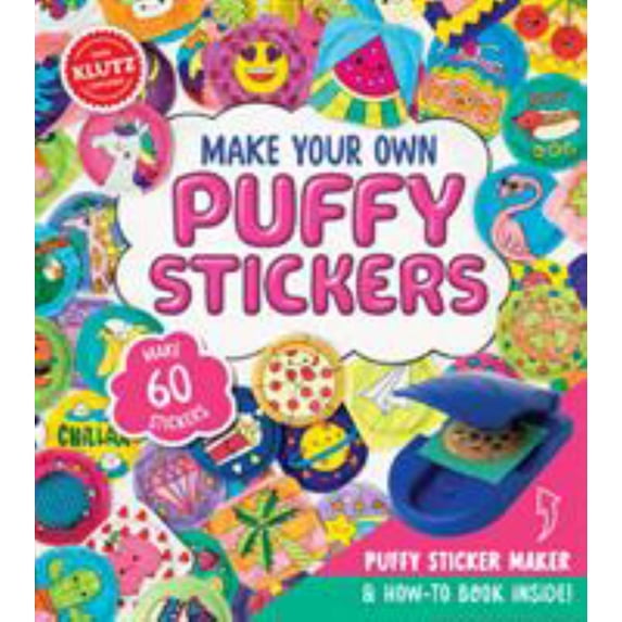 Klutz, Make Your Own Puffy Stickers, 60-pack, Includes Sticker Maker ...