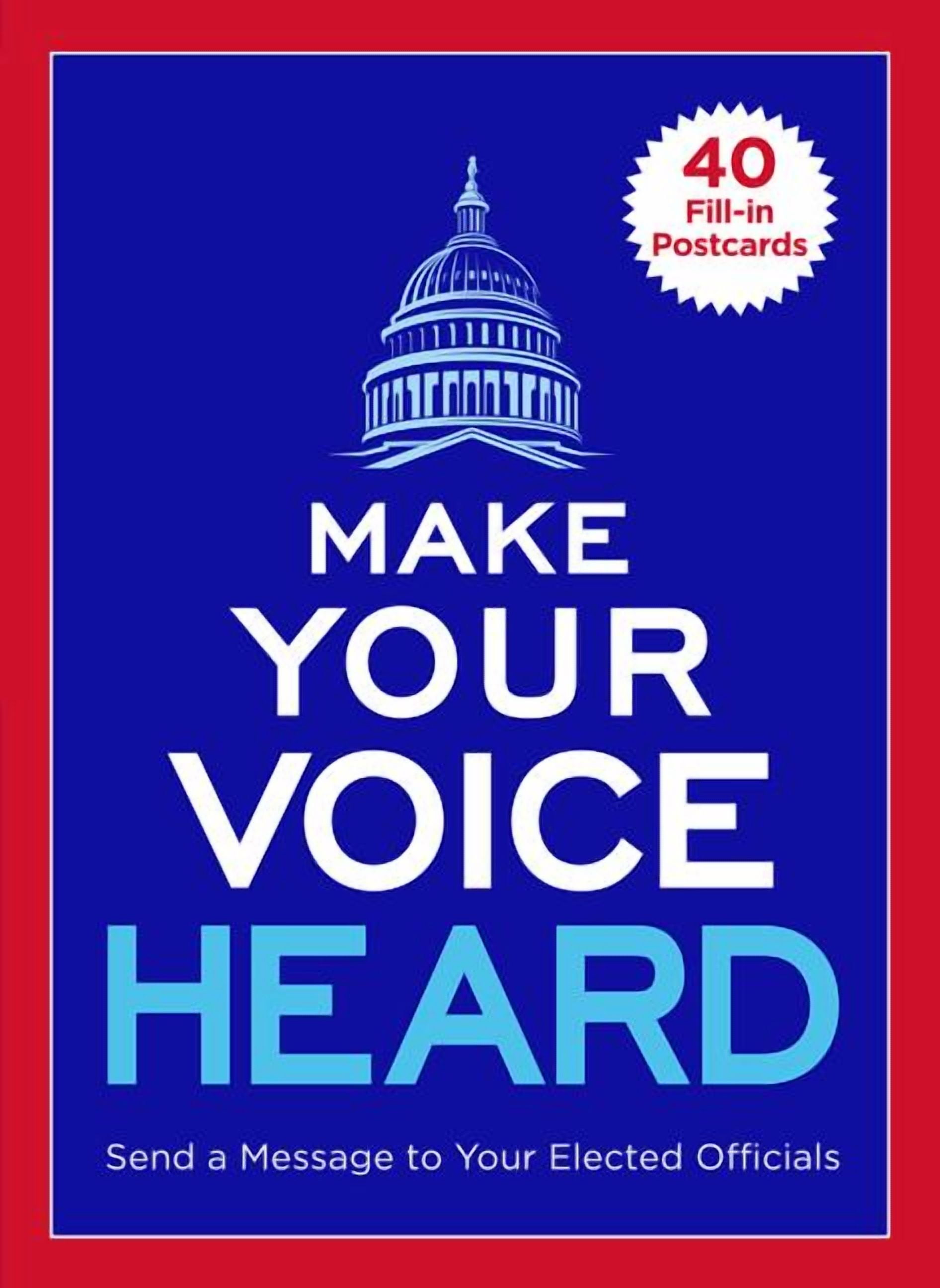 Make Your Voice Heard Postcard Book: Send a Message to Your Elected ...