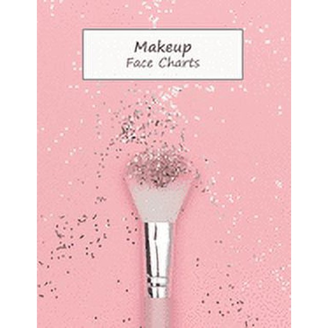 MakeUp Face Charts: Paper Practice Face Charts For Makeup Artists ...