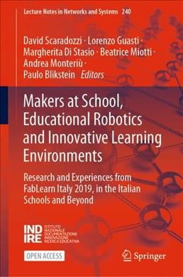 Pre-Owned Makers at School, Educational Robotics and Innovative Learning Environments: Research ...