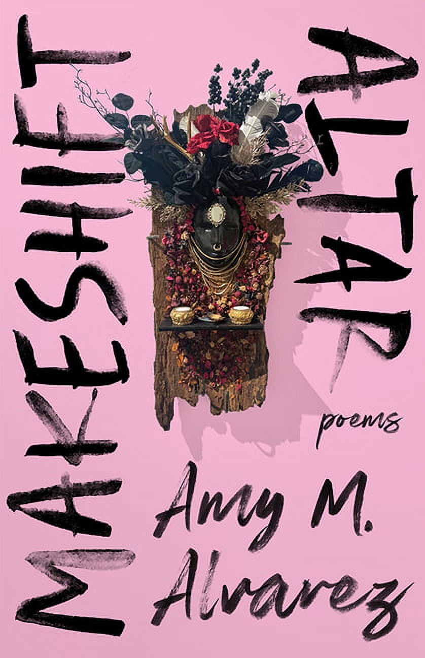 Makeshift Altar: Poems, (Paperback) - Walmart.com