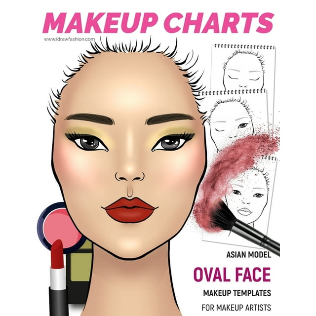 Makeup Charts Workbook: Makeup Charts - Asian Model face with an OVAL ...