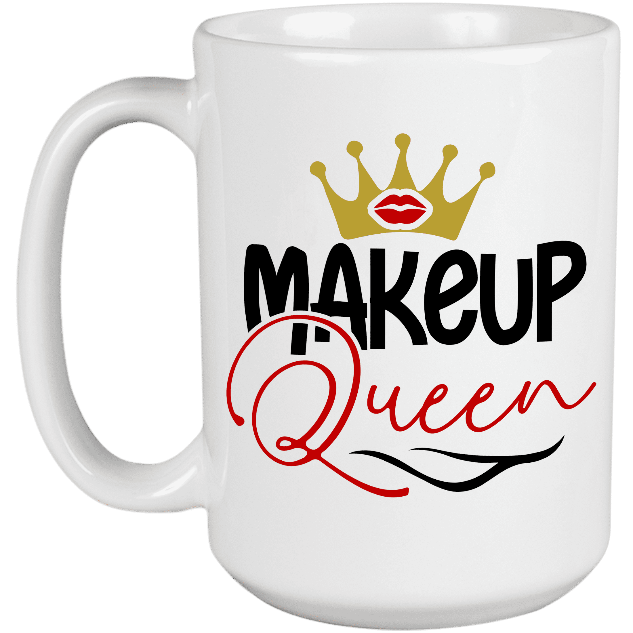 Makeup Queen with Red Lips & Crown Design - Beauty Themed Merch for ...