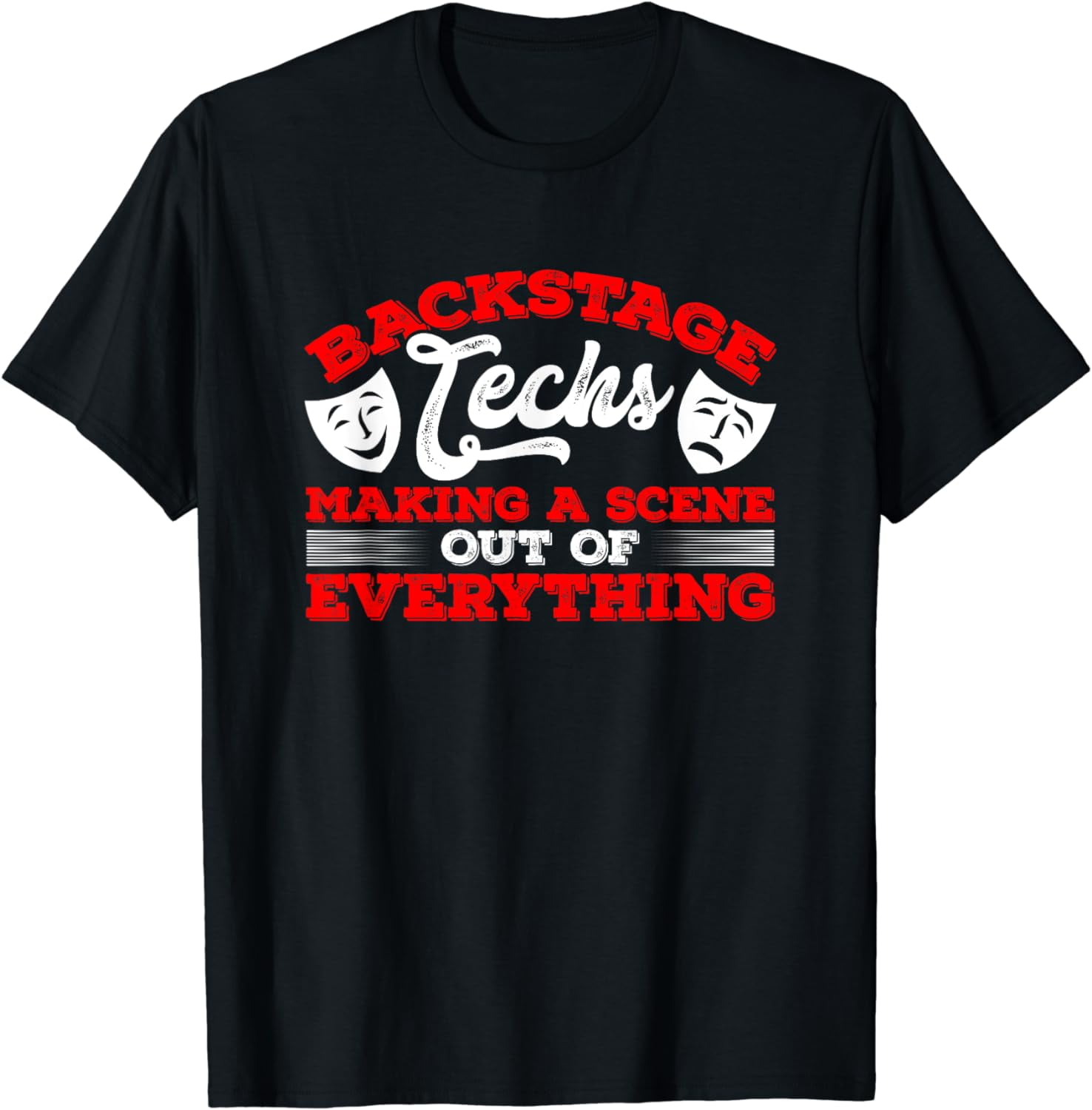 Making A Scene Theatre Tech Stage Crew T-Shirt - Walmart.com