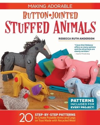 Pre-Owned Making Adorable Button-Jointed Stuffed Animals: 20 Step-By ...