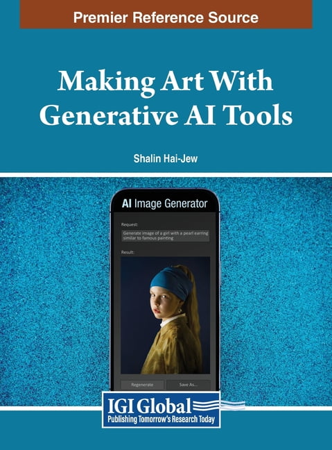 Making Art With Generative AI Tools (Hardcover) - Walmart.com