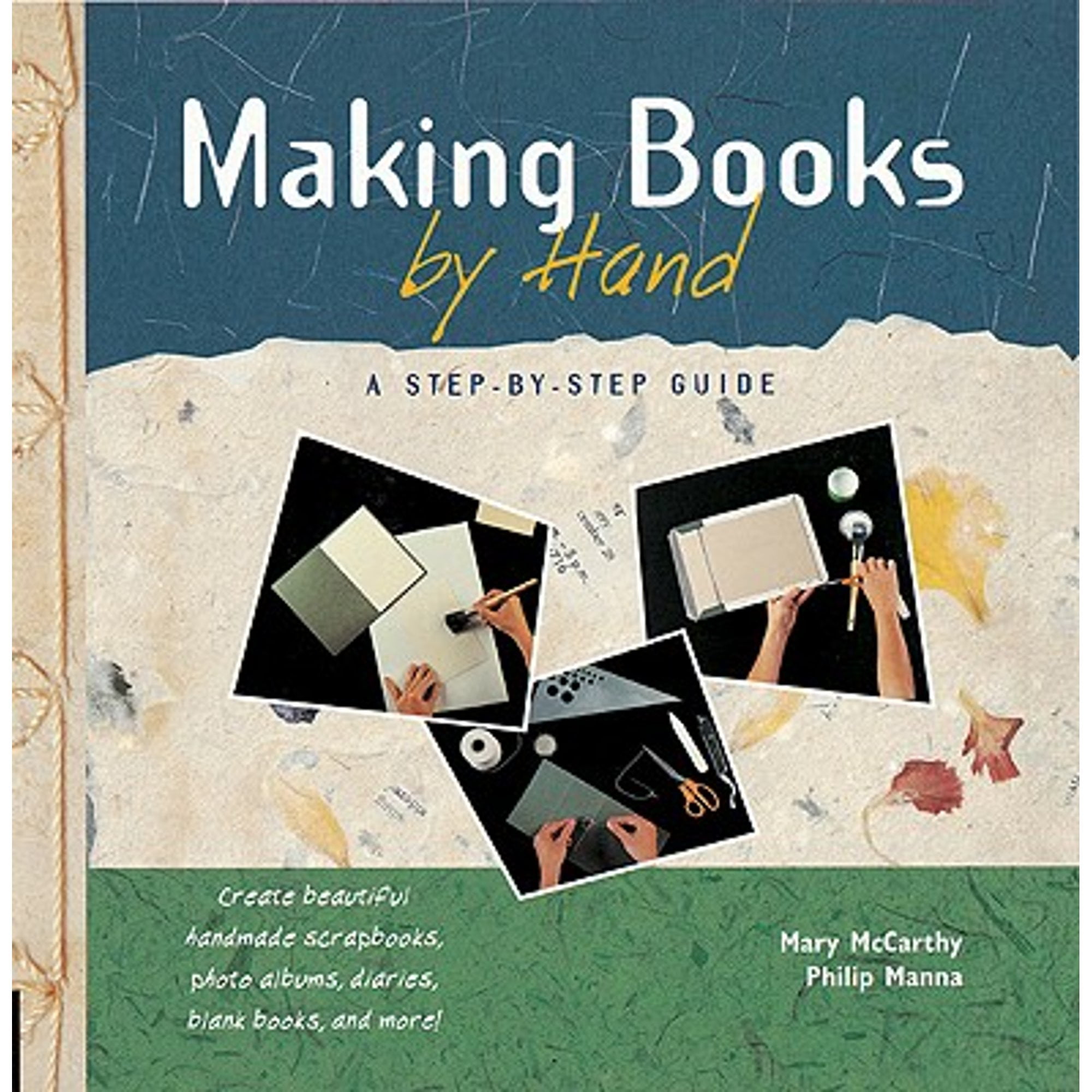 Making Books by Hand : A Step-By-Step Guide - Walmart.com