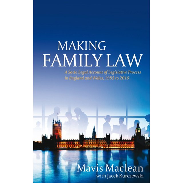 Making Family Law: A Socio Legal Account of Legislative Process in ...