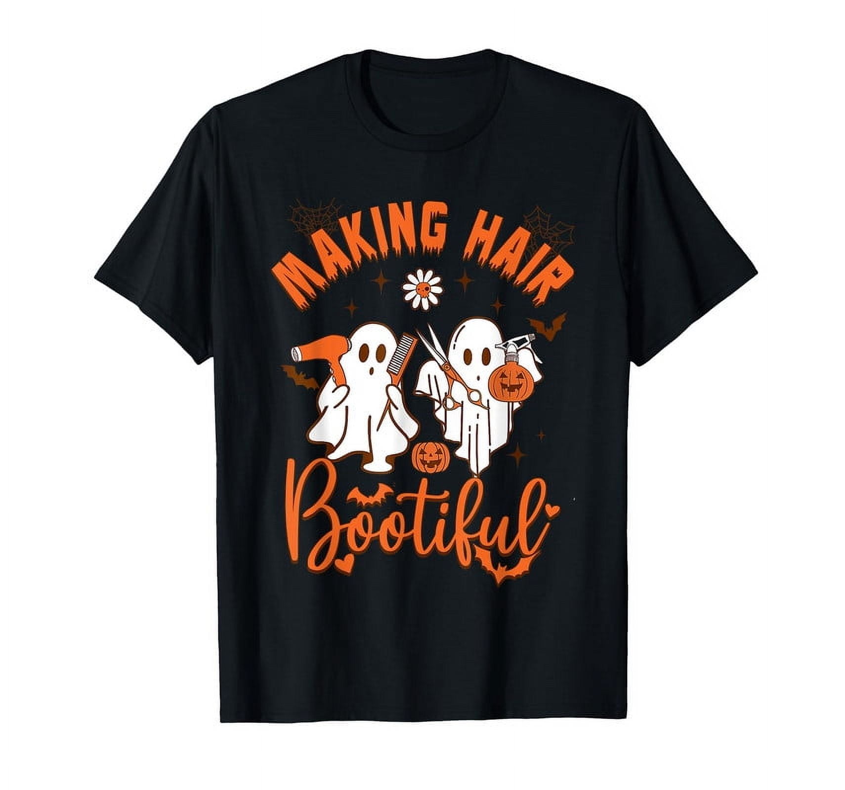 Making Hair Bootiful Funny Scary Ghost Hairdresser Halloween T-Shirt ...