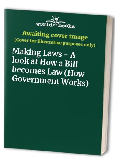 Pre-Owned Making Laws - A look at How a Bill becomes Law (How ...