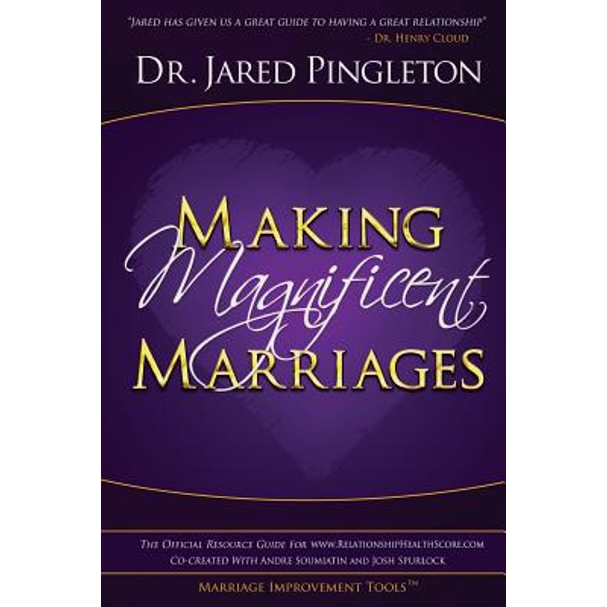 Pre-Owned Making Magnificent Marriages: The Official Resource Guide for ...