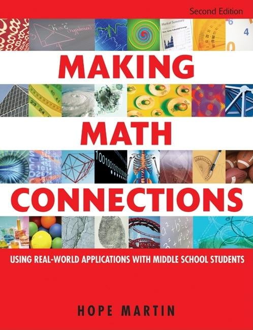 Making Math Connections: Using Real-World Applications With Middle ...