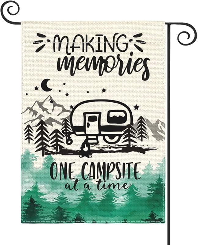 Making Memories One Campsite At A Time Camping Garden Flag Double Sided ...