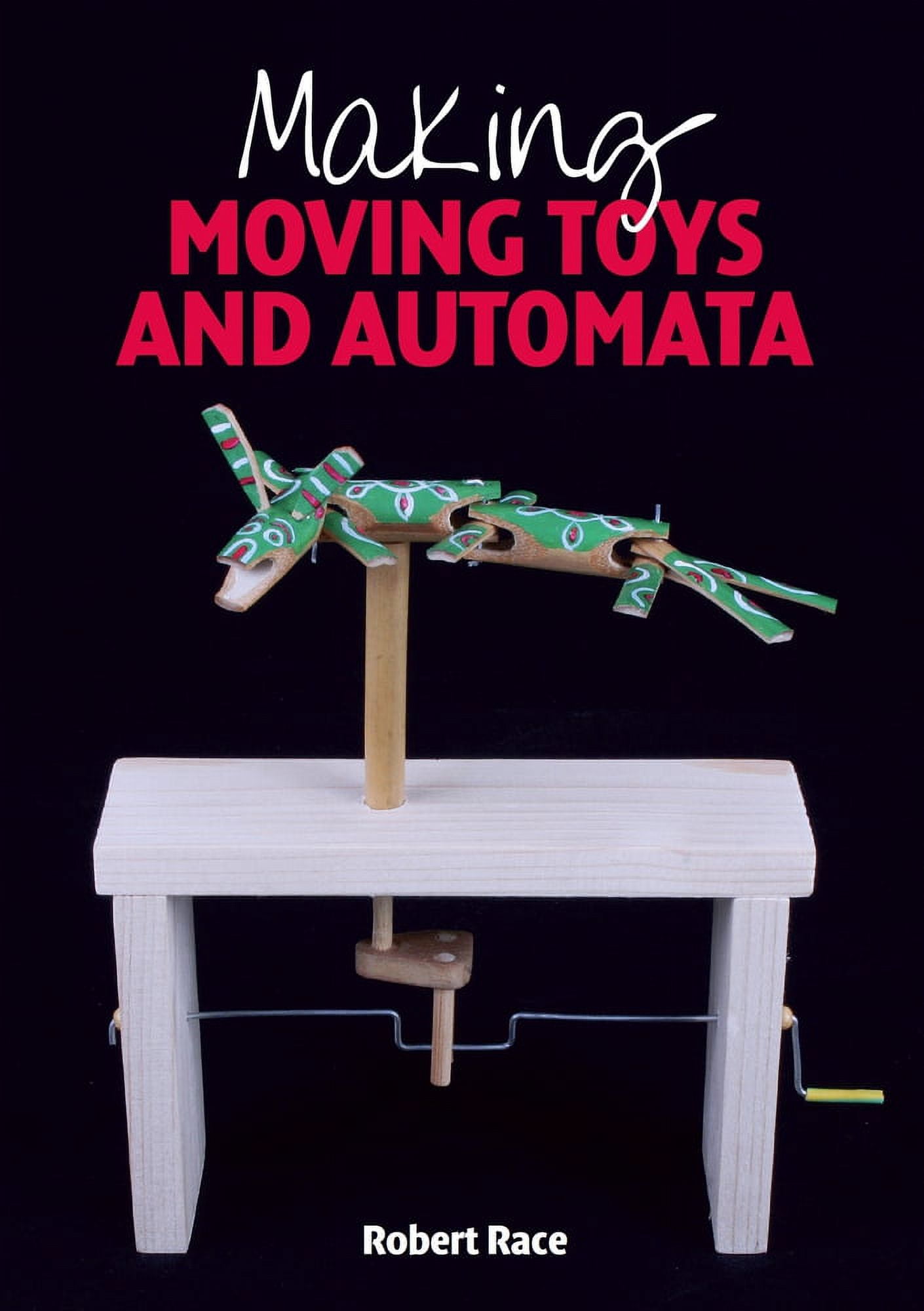 Making Moving Toys and Automata (Paperback) - Walmart.com