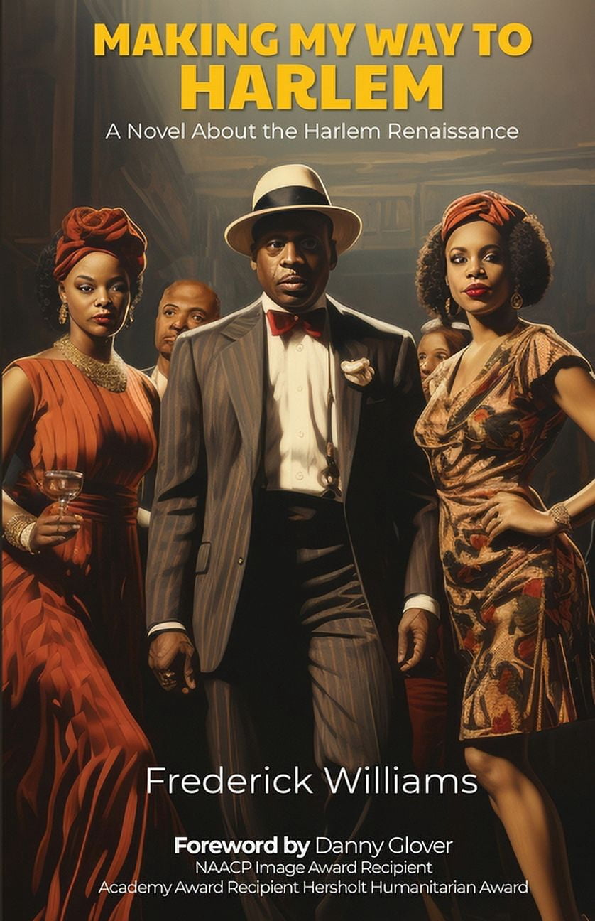 Making My Way To Harlem: A Novel About the Harlem Renaissance ...