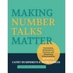 Making Number Talks Matter: Developing Mathematical Practices and ...