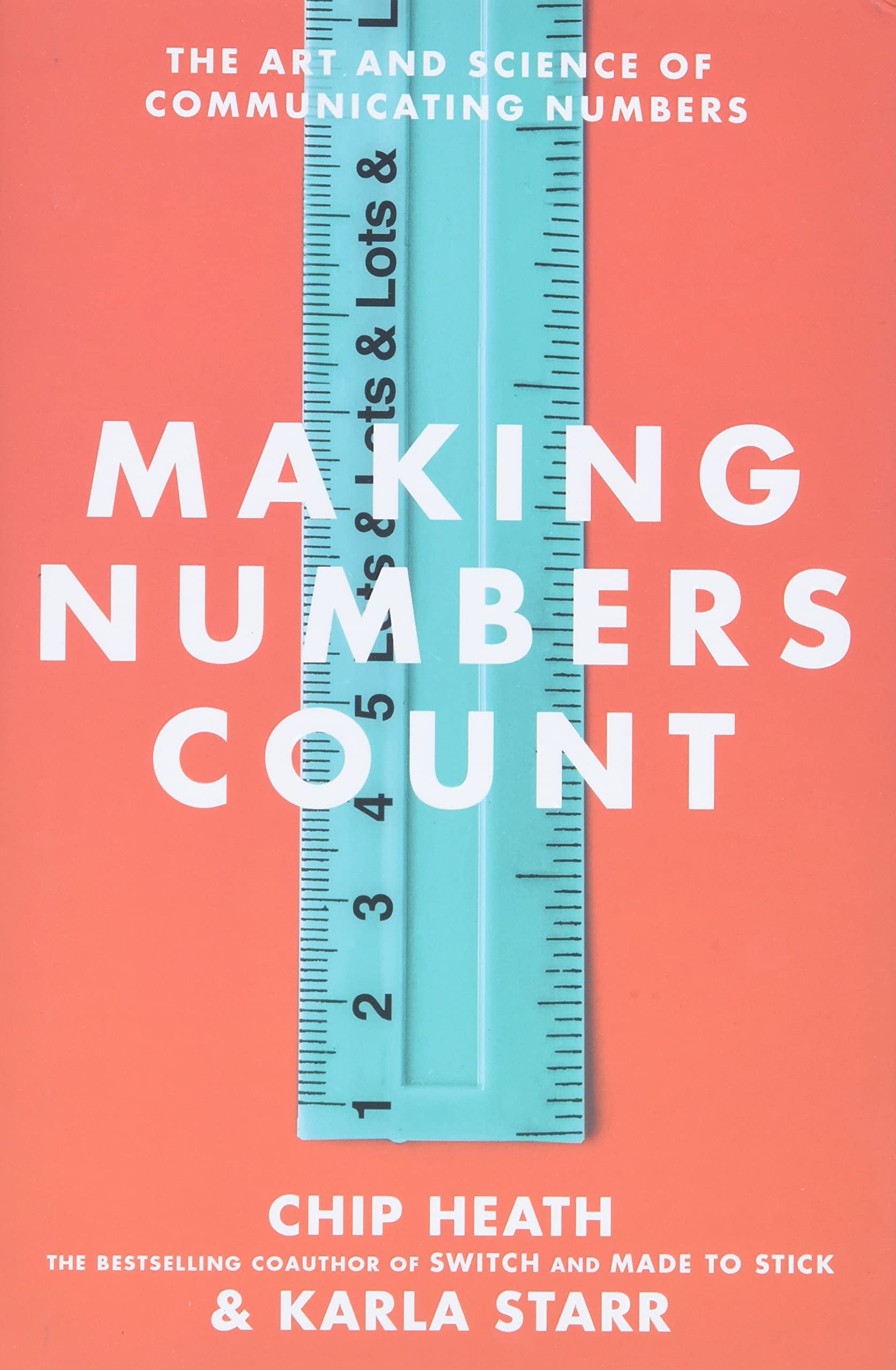 Pre-Owned Making Numbers Count: The Art and Science of Communicating ...