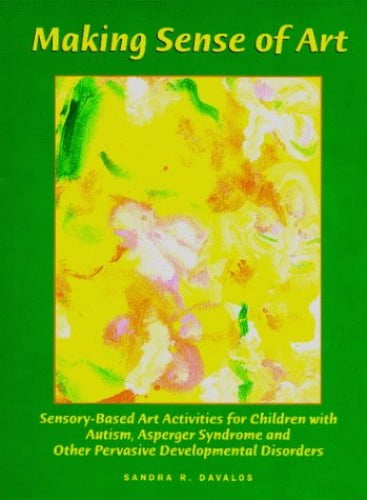 Pre-Owned Making Sense of Art: Sensory Based Art Activities for ...
