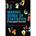 Making Sense of Statistics : A Conceptual Overview - Walmart.com