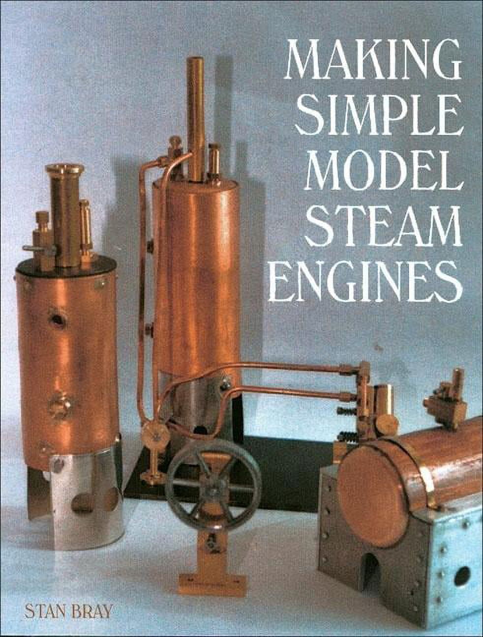 Making Simple Model Steam Engines (Hardcover) - Walmart.com