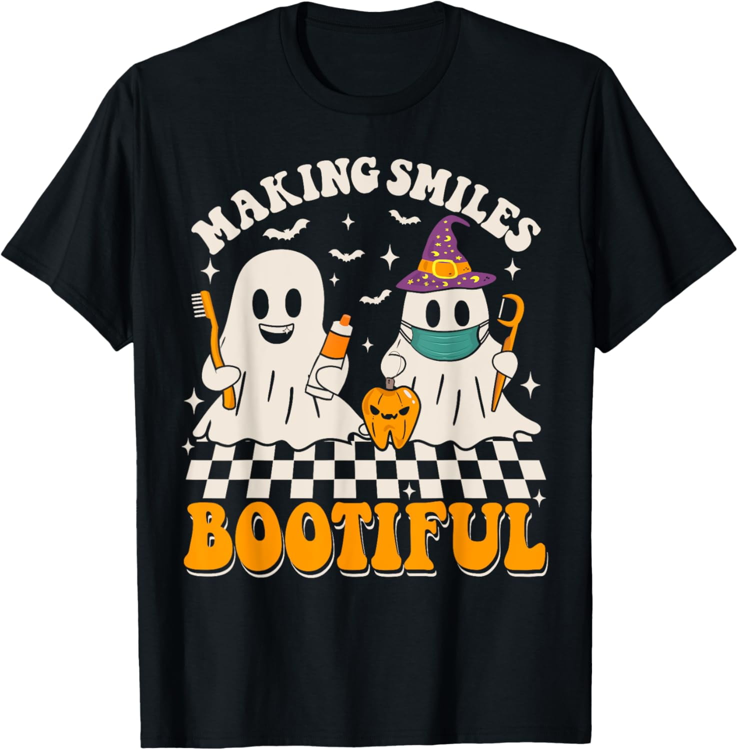 Making Smiles Bootiful Funny Halloween Dental Ghost Dentist T-Shirt ...