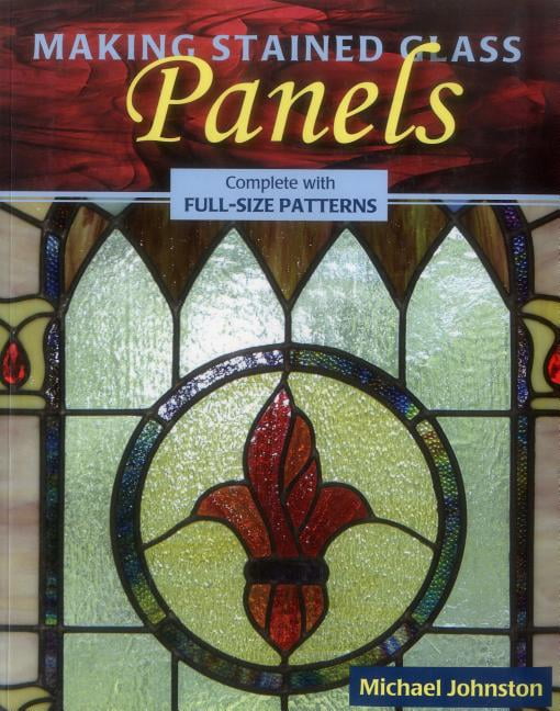 Making Stained Glass Panels (Paperback) - Walmart.com