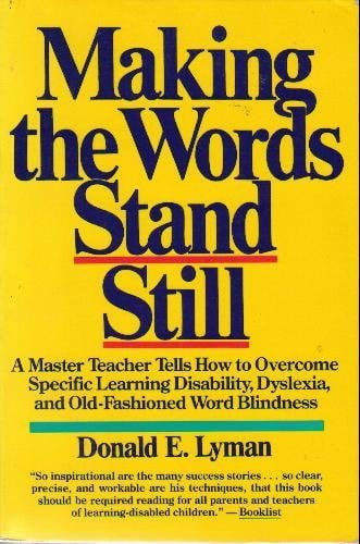 Pre-Owned Making the Words Stand Still : A Master Teacher Tells How to ...