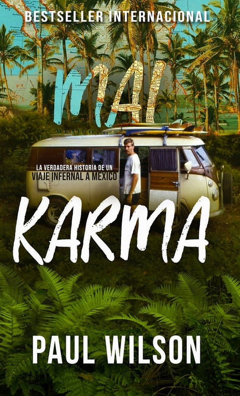 Mal Karma: La verdadera historia de un viaje infernal a México (Hardcover) - Walmart.com