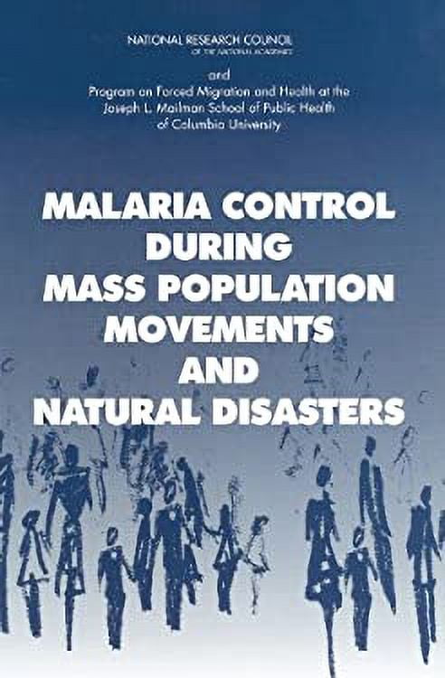Pre-Owned Malaria Control During Mass Population Movements and Natural ...