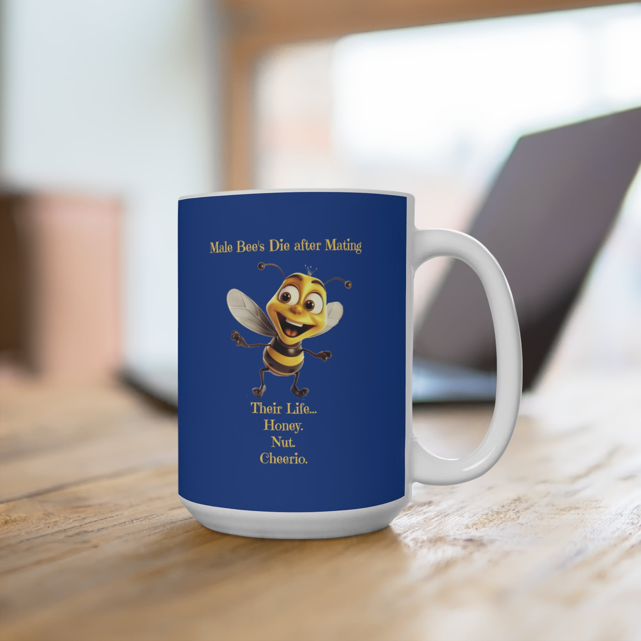 Male Bee's Die after mating, Honey Nut Cheerio, Coffee Mug, 15oz ...