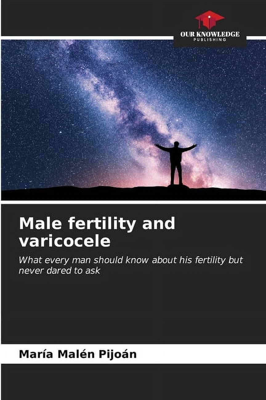 Male fertility and varicocele (Paperback) - Walmart.com