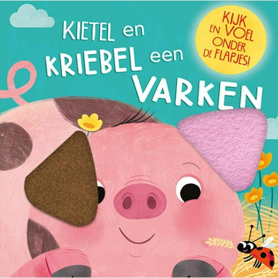 Malgorzata Detner,Ellen Hosmar,Kat Kietel en kriebel een varken: Kijk ...