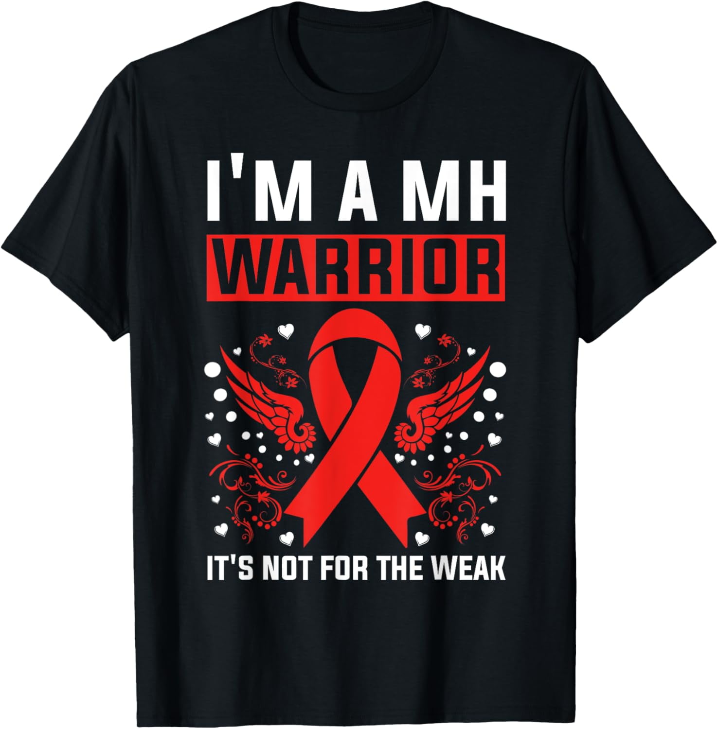 Malignant Hyperthermia MH Awareness Day 2025 Warrior T-Shirt - Walmart.com