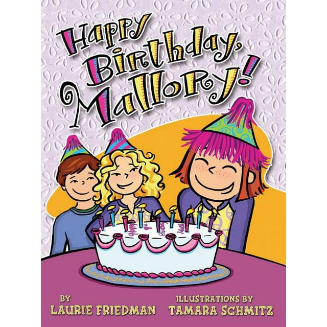 Mallory: #4 Happy Birthday, Mallory! (Paperback) - Walmart.com