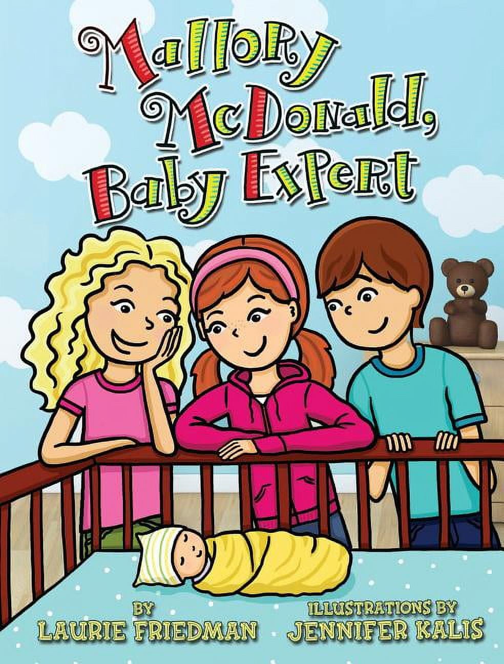 Mallory: Mallory McDonald, Baby Expert (Hardcover) - Walmart.com