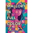 Mallory in Full Color, (Hardcover) - Walmart.com