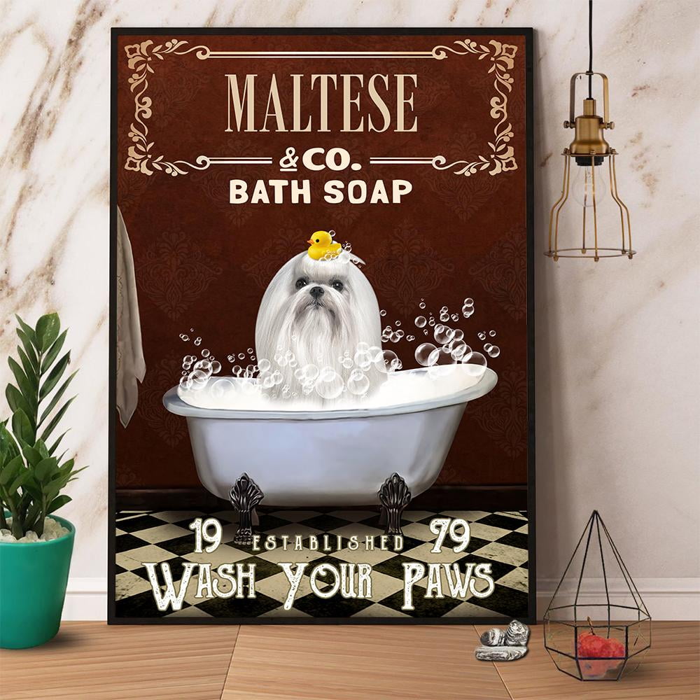 Maltese & Co. Bath Soap Wash Your Paws Dog Poster No Frame Matte Wall ...