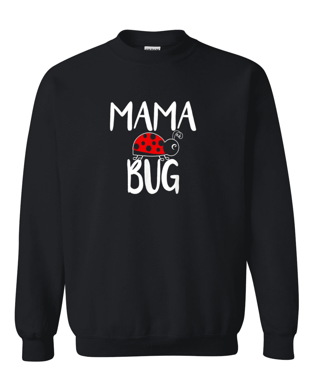 Mama Bug With A Red Ladybug For Cute Family Nature Theme Art Vibe Sweatshirt up to size 5XL ...
