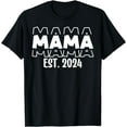 Mama Est. 2024 Expect Baby 2024 Cute Mother 2024 New Mom Cotton T-Shirt - Walmart.com