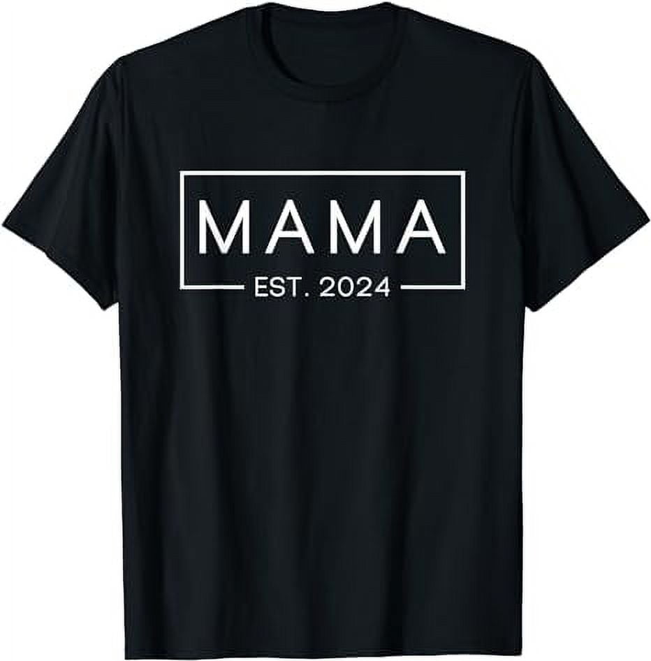 Mama Est 2024 Promoted to Mommy Mother's Day Mom 2024 T-Shirt - Walmart.com