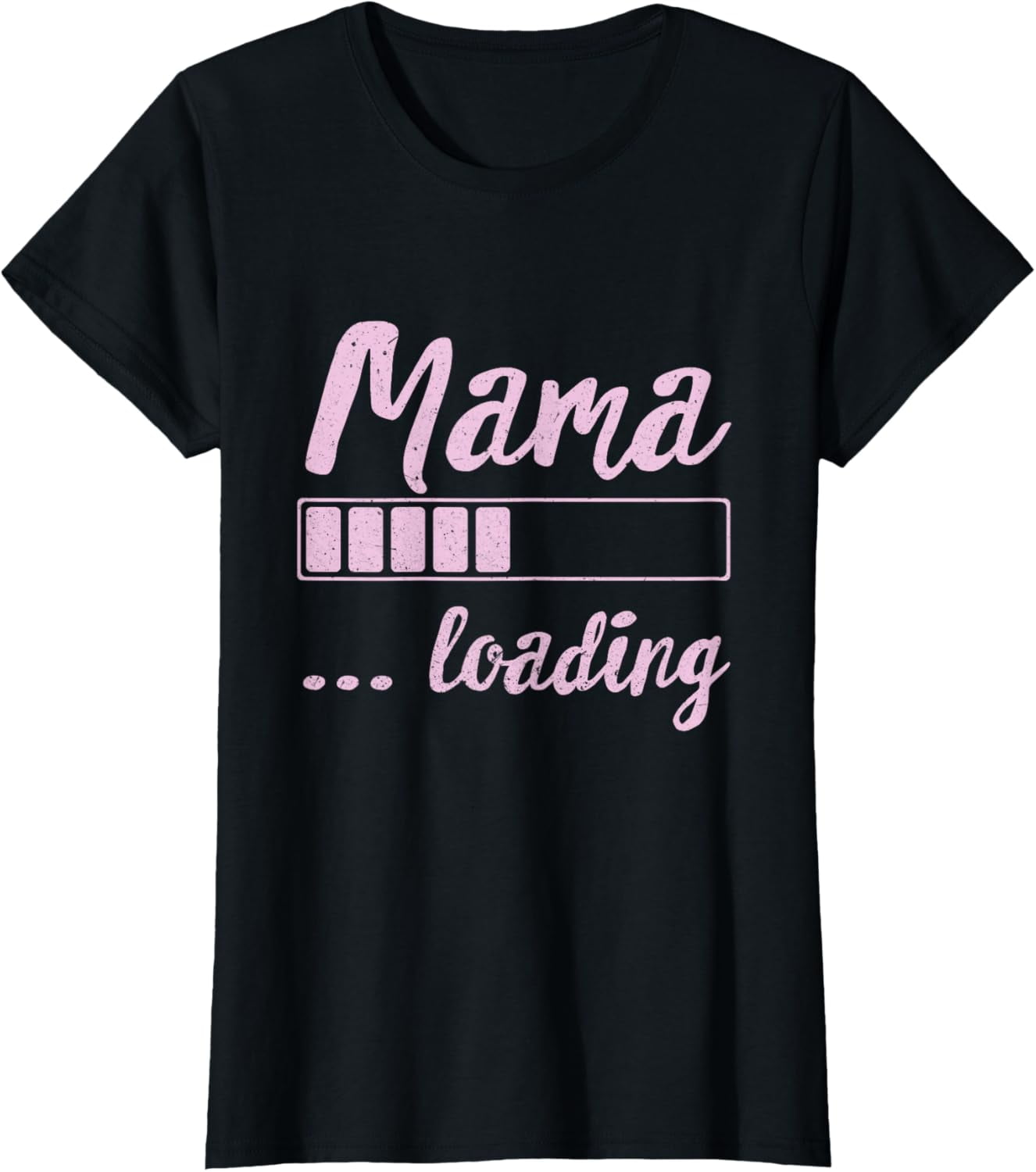 Mama Loading Future Mom Funny New Mommy Mother Soon to be Funny ...
