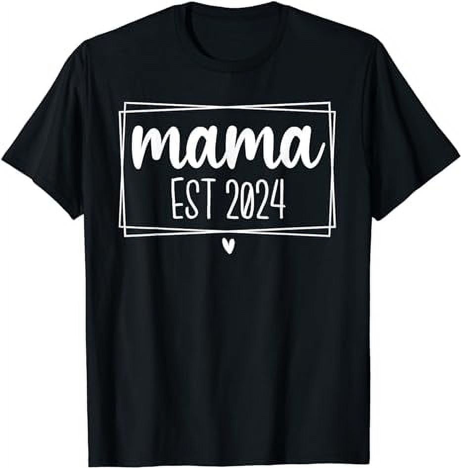Mama Mom Est 2024 Promoted To Mommy 2024 T-Shirt - Walmart.com
