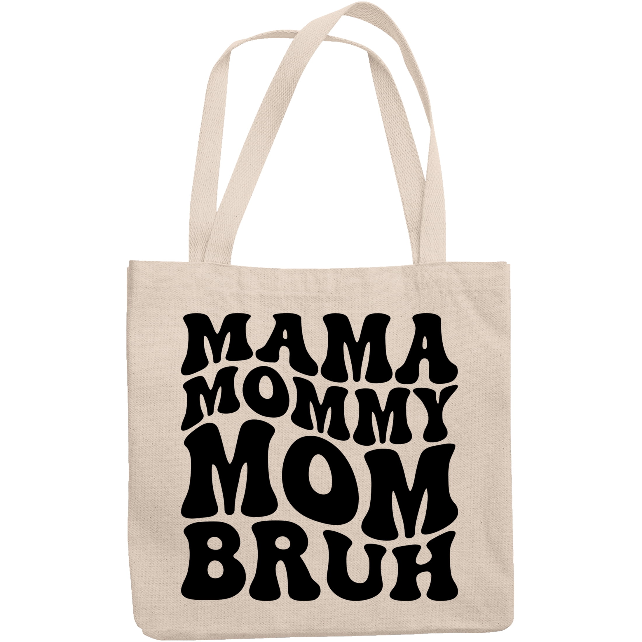 Mama, Mommy, Mom, Bruh, Cool Moms Themed, Groovy Retro Wavy Text Merch ...