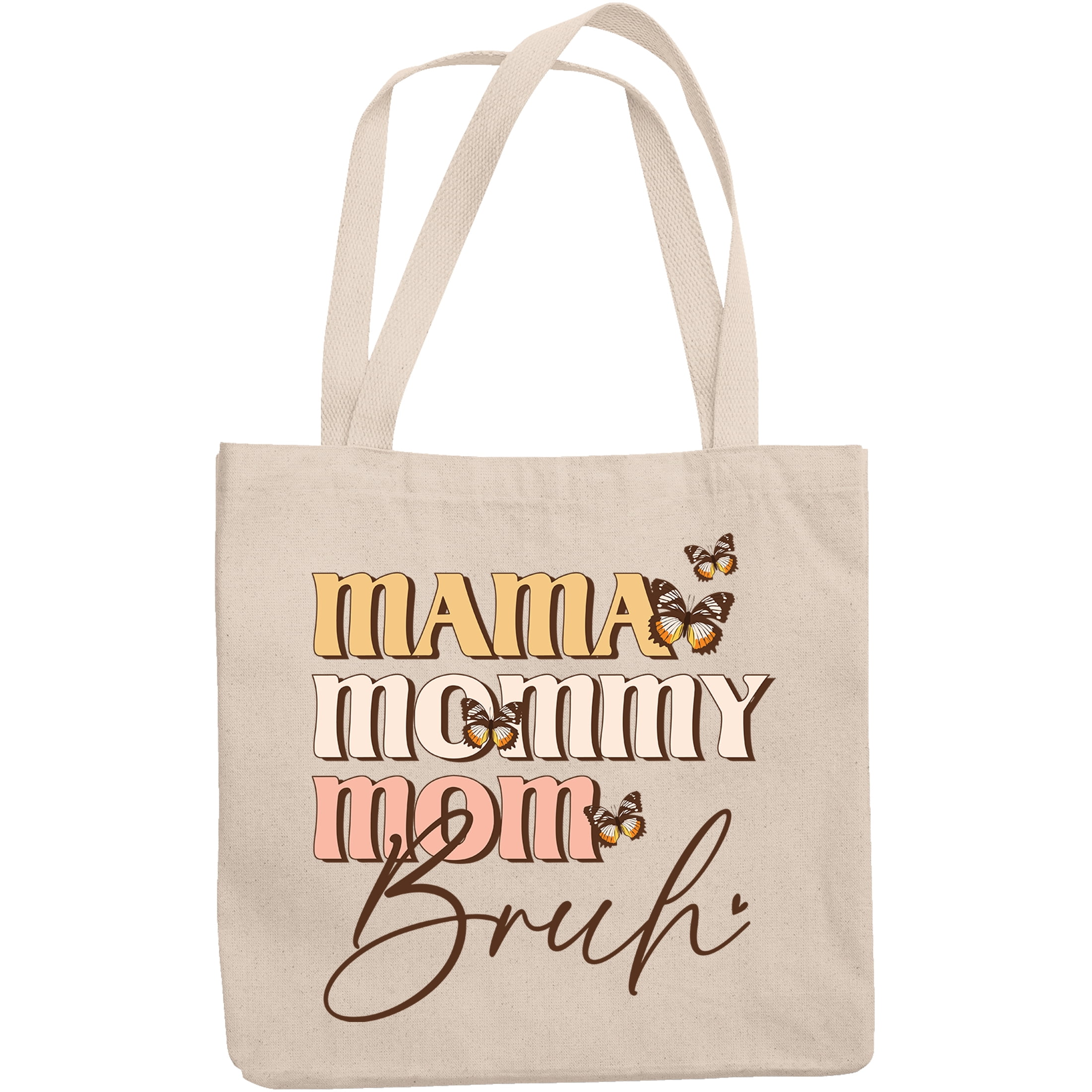 Mama, Mommy, Mum, Bruh with Butterflies, Mother's Day Art Merch Gift ...