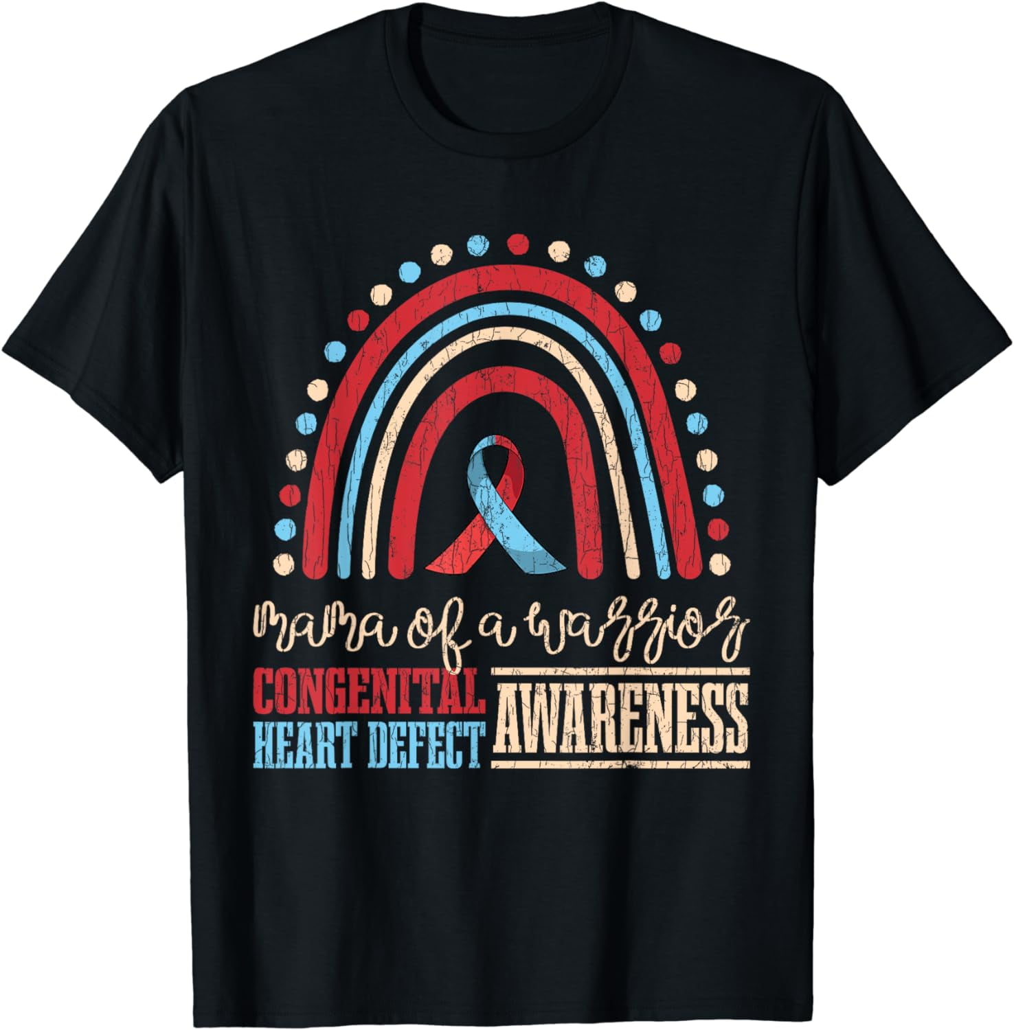 Mama Of A Warrior CHD Congenital Heart Defect Happy Gift T-Shirt ...