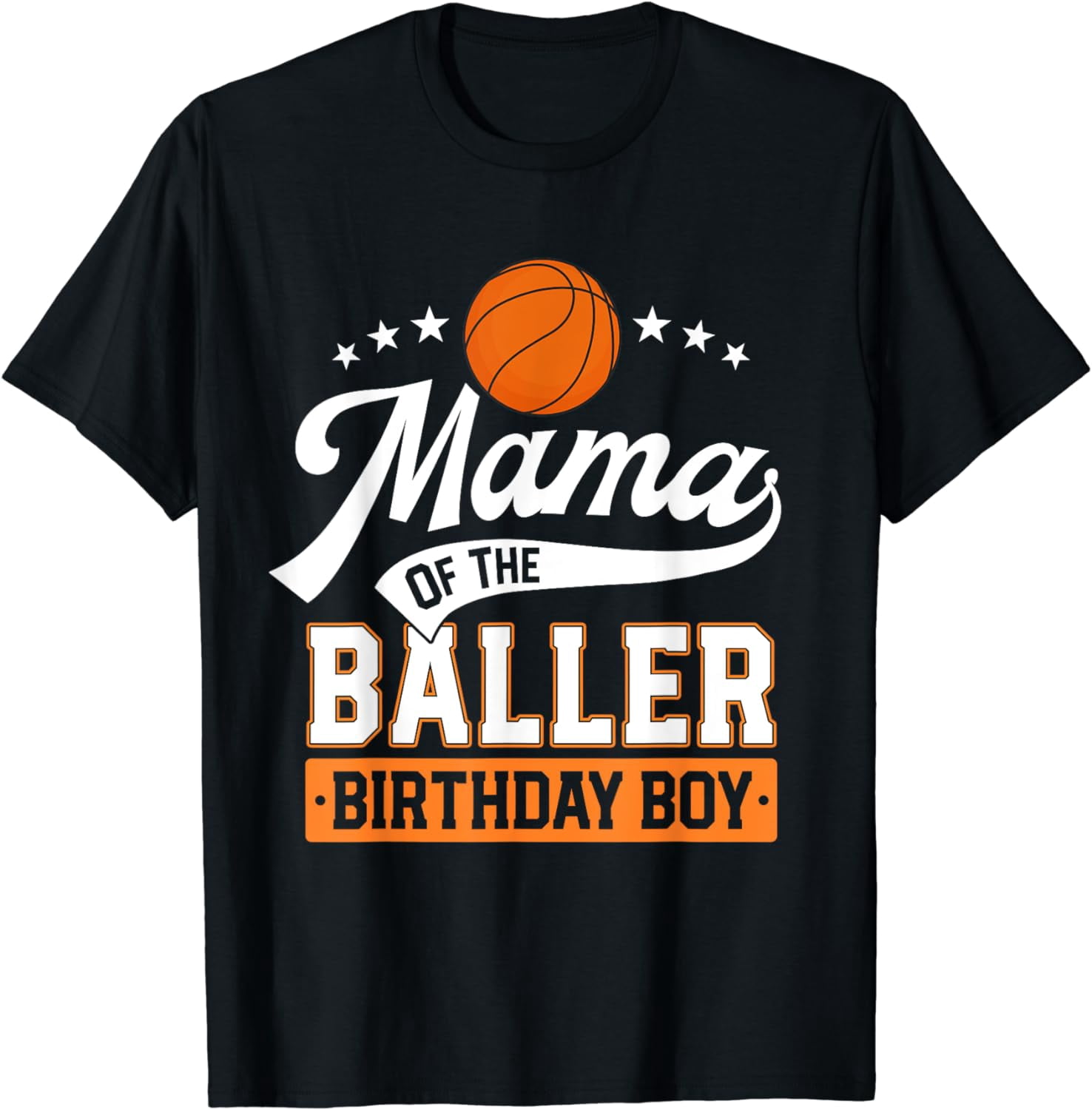 Mama Of The Baller Birthday Boy Mom Basketball Themed Party Cotton T ...