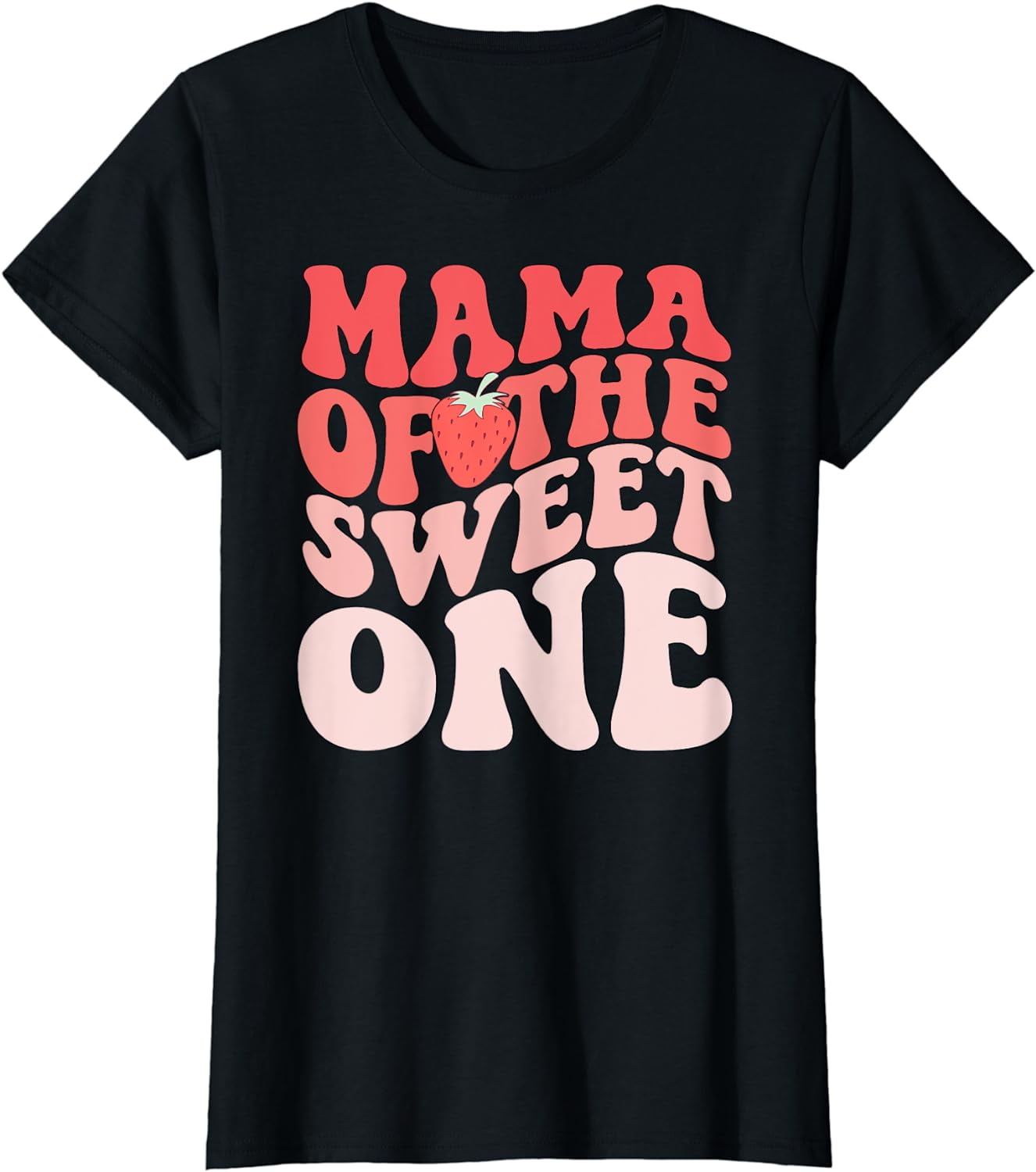 Mama Of The Berry Sweet One Strawberry Groovy Retro Birthday T-Shirt ...