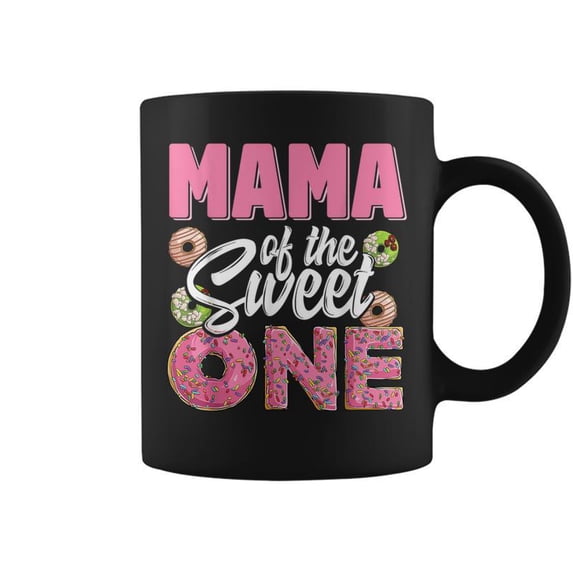 Mama Of The Sweet One Birthday 1St BDay Donut One Party Coffee Mugs ...