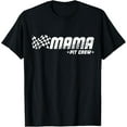 Mama Pit Crew Race Car Birthday Family Racing T-Shirt - Walmart.com