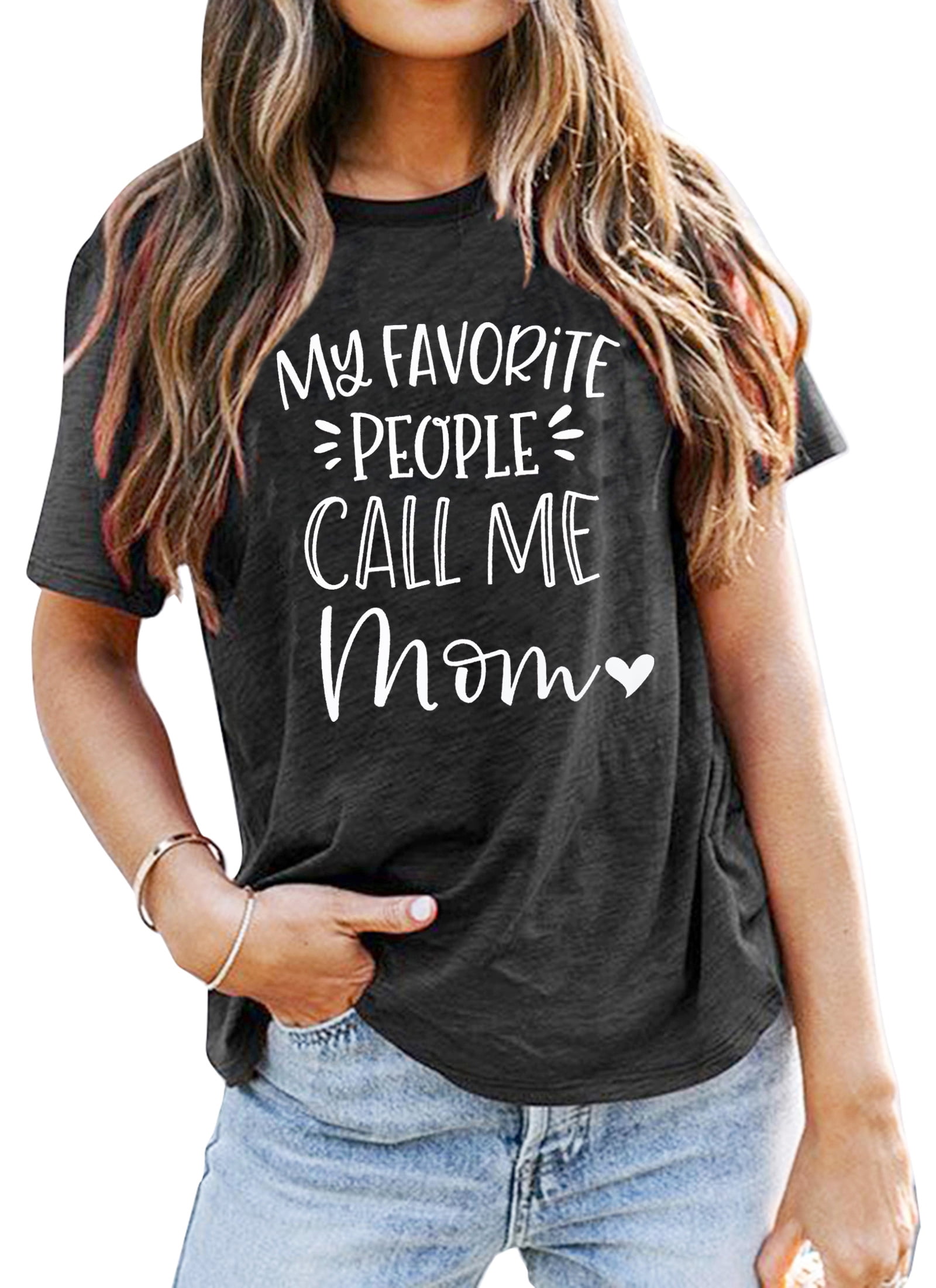 Mama Shirt My Favorite People Call Me Mom Shirts for Womens T Shirt Mom ...